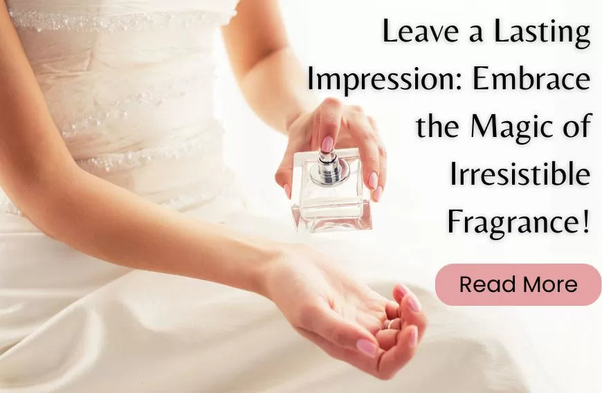 How to Choose the Perfect Fragrance for Every Occasion – Feelforever21